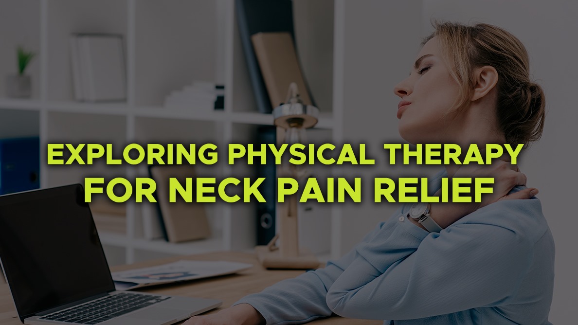 Physical Therapy for Neck Pain Relief in nj - Shanti Physical Therapy